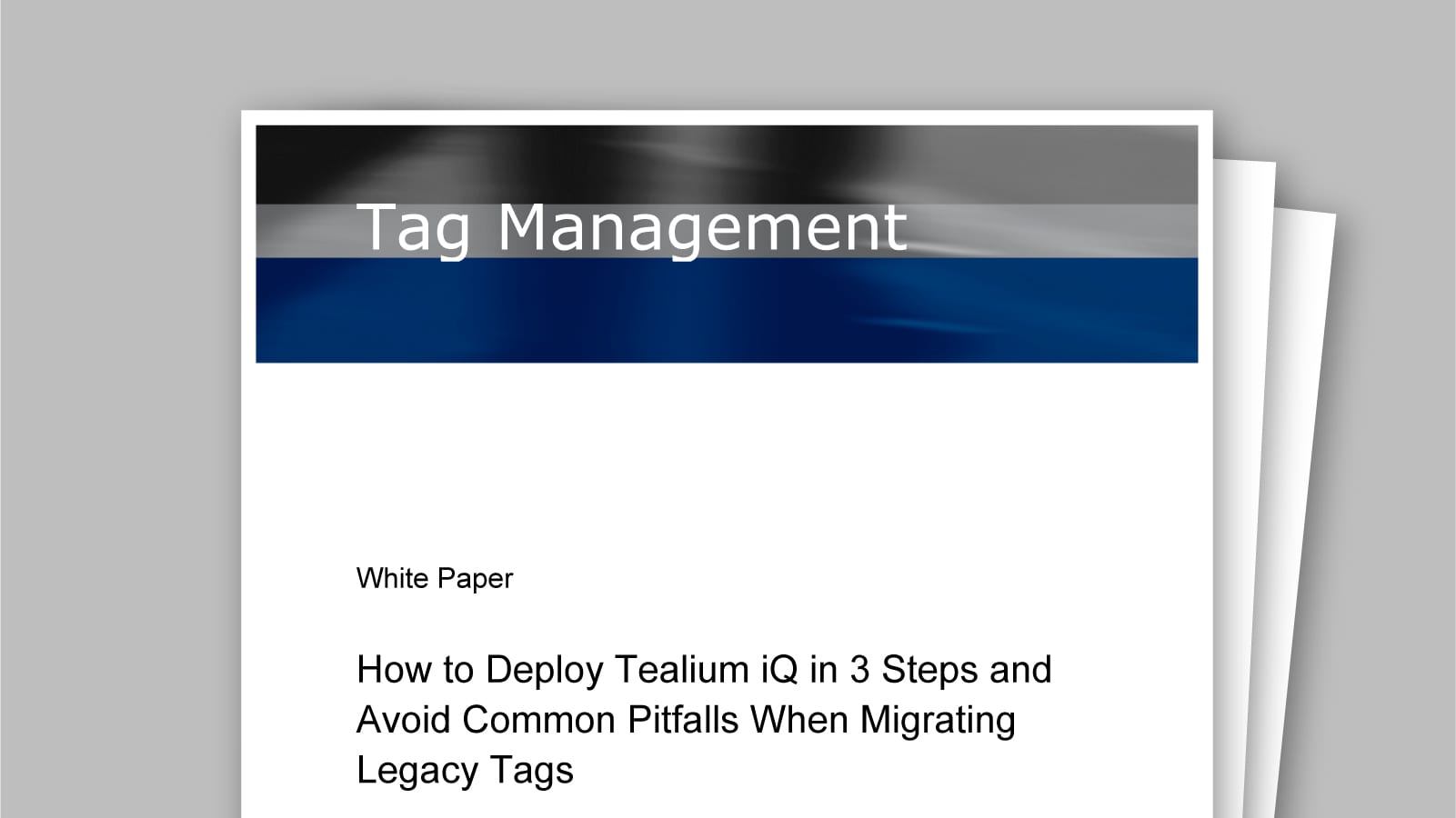 Siteolytics: How to Deploy Tealium iQ | Tealium