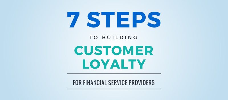 7 Steps to Building Customer Loyalty - Tealium