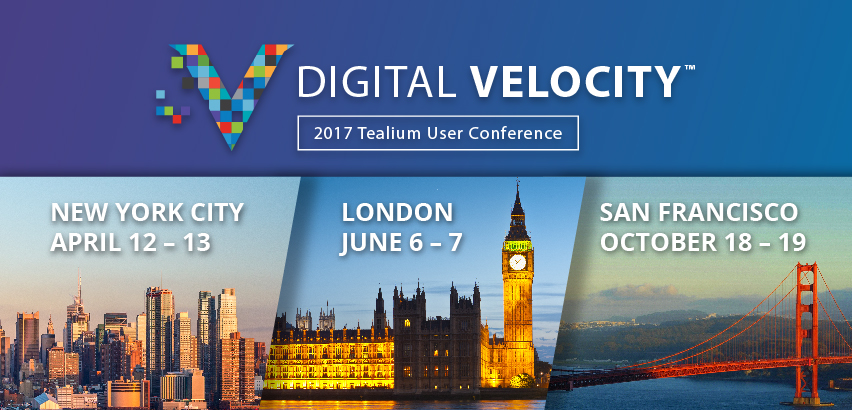 Digital Velocity 2017: Registration is Open! - Tealium