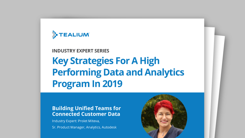 Building Unified Teams for Connected Customer Data - Tealium