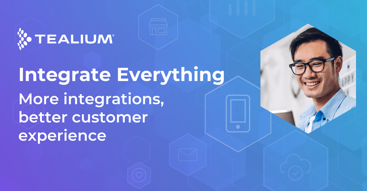 Tealium Announces “Integrate Everything” - Connecting the Dots of Data Ingestion and Activation ...