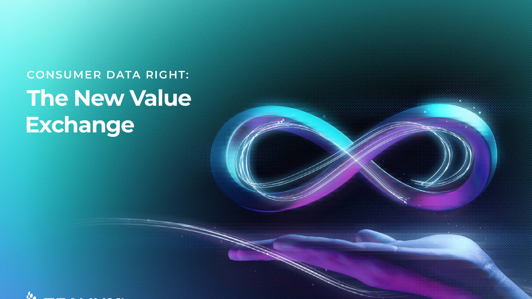 Consumer Data Right: The New Value Exchange | Tealium - The Most ...