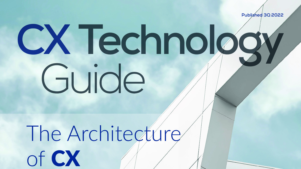 The Customer Experience Technology Guide: The Architecture of CX