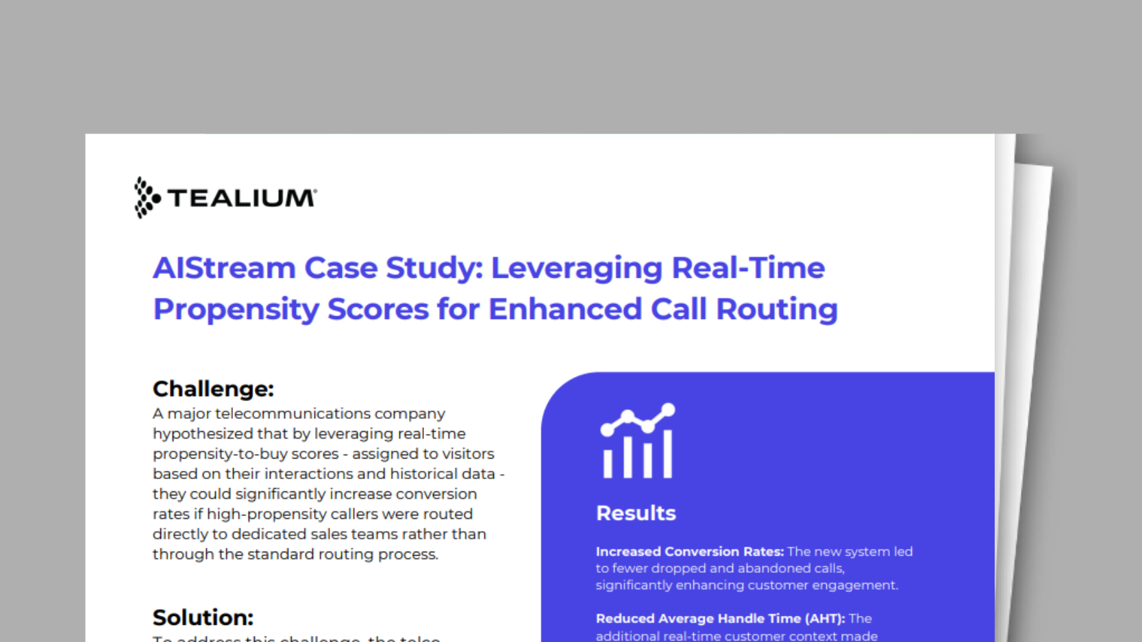 AIStream Case Study: Leveraging Real-Time Propensity Scores for Enhanced Call Routing - Tealium